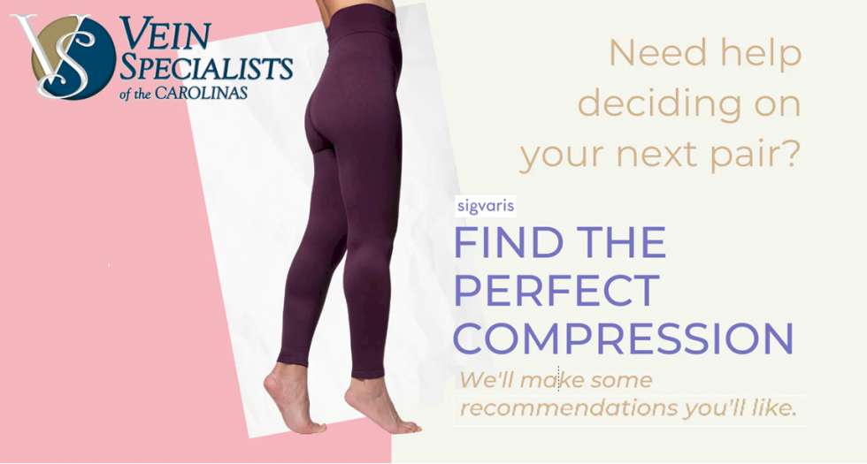Find The Perfect Compression and Style - Vein Specialists of the Carolinas
