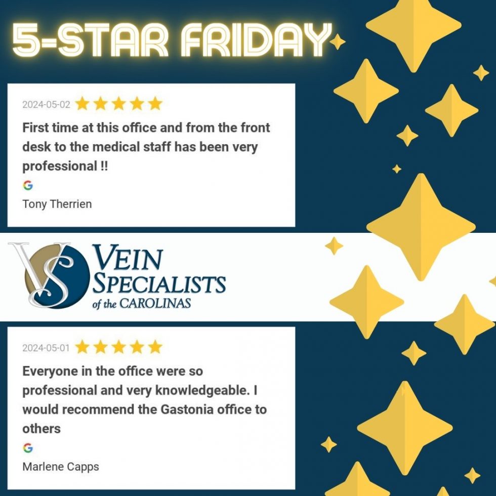 Happy 5-Star Friday from VSC! - Vein Specialists of the Carolinas